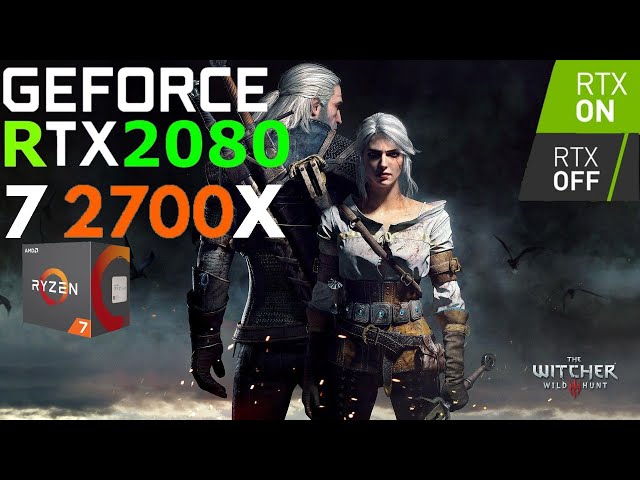 Best Witcher 3 Next-Gen settings for RTX 2080 (with and without ray tracing)