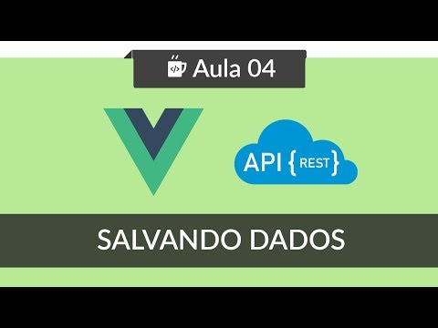 Learn VueJS Consumindo API REST 04 Salvando dados com Axios POST - Mind Luster