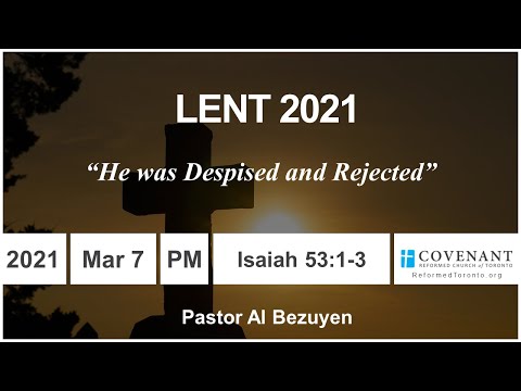 Isaiah 53:3 He Was Despised and Rejected