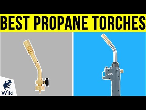 10 Best Propane Torches 2019
