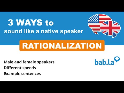 RATIONALIZATION pronunciation | Improve your language with bab.la