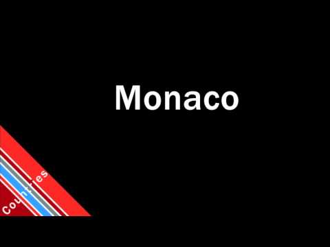 How to Pronounce Monaco