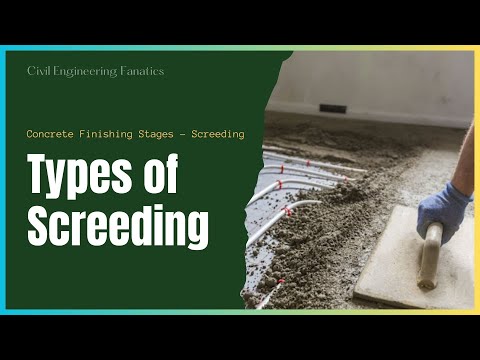 Types of Screeding in Construction - Concrete Screed Basics