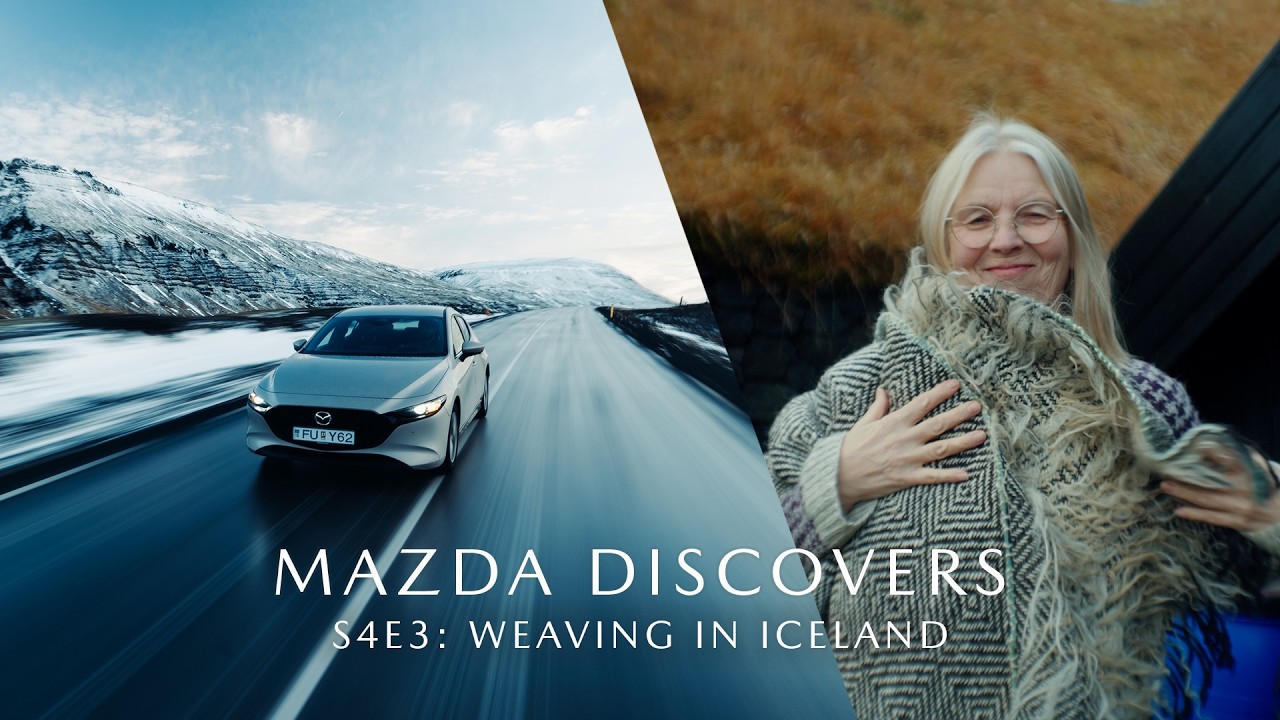 Mazda Discovers Season 4 Episode 3 – Weaving in Iceland