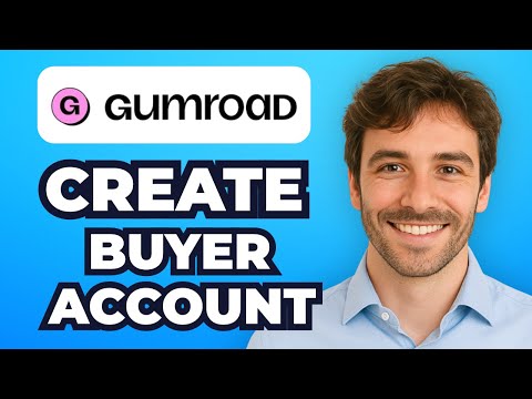 How to Create a Gumroad Buyer Account