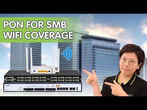 Unleash PON Technology for SMB WiFi Coverage