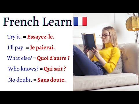 USEFUL FRENCH Sentences, Phrases, Words and Pronunciation EVERY LEARNER MUST KNOW | Learn French