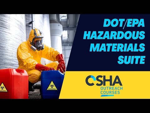 DOT/EPA Hazardous Materials Suite | Safety Training | OSHA Outreach Courses