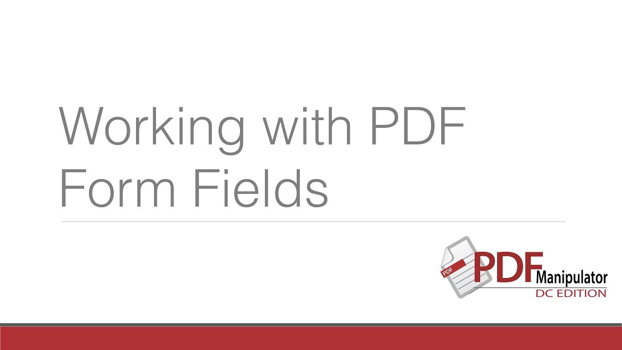 Working with Form Fields with the PDF Manipulator DC Plug-in
