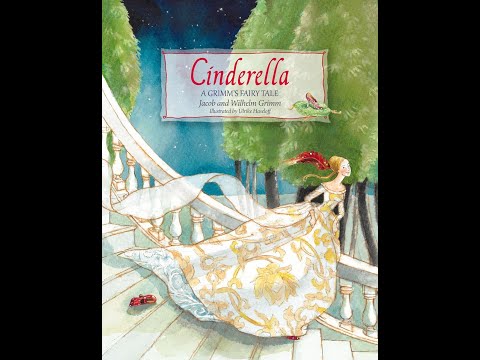 Plot summary, “Cinderella” by Grimm Brothers in 5 Minutes - Book Review