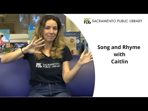 Sacramento Public Library Song and Rhyme Storytime with Caitlin