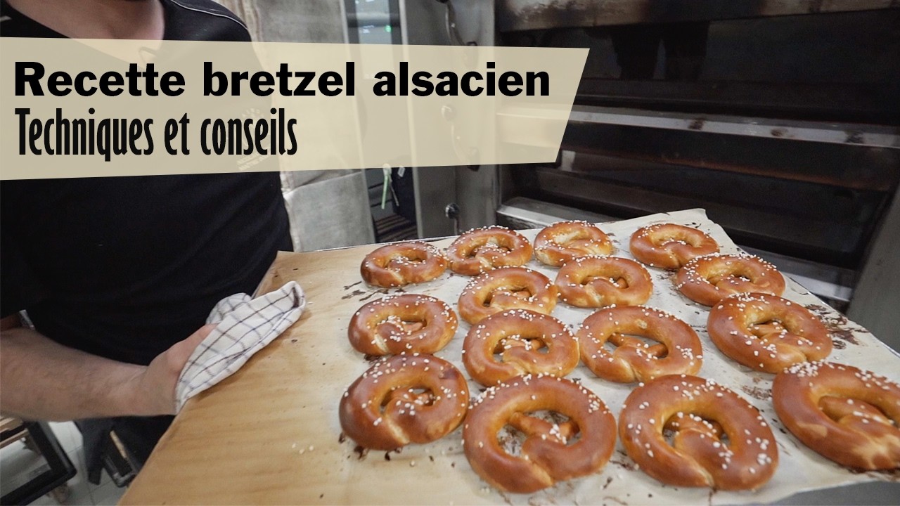 Recette bretzel alsacien maison - Conseils et techniques