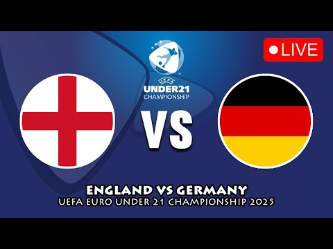 Engeland vs. Duitsland Finale UEFA Onder-21 Kampioenschap 2025 Voorbeschouwing, Live Wedstrijd Vandaag