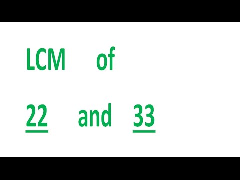 LCM of 22 and 33