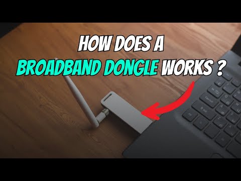 How Does a Broadband Dongle Work
