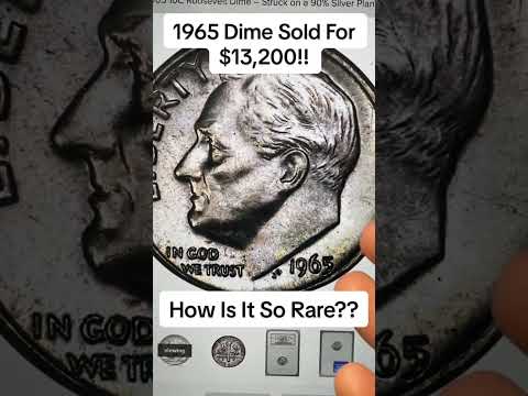 A 1965 Dime That Sold For $13,200... How Did It Get Expensive??