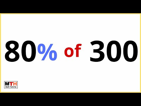 What is 80 percent of 300? (80% of 300)