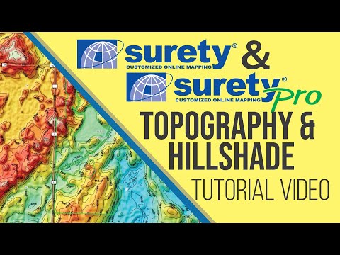 How to use Topography and Hillshade Data in Surety® Customized Online Mapping