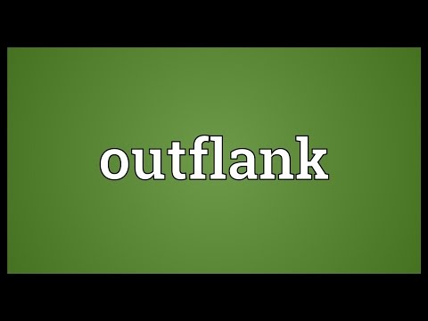 Outflank Meaning