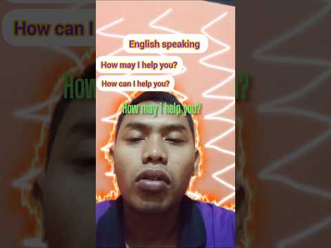 English speaking 'how may i help you? or how can I help you?#englishspeaking#speakingpractice#shorts