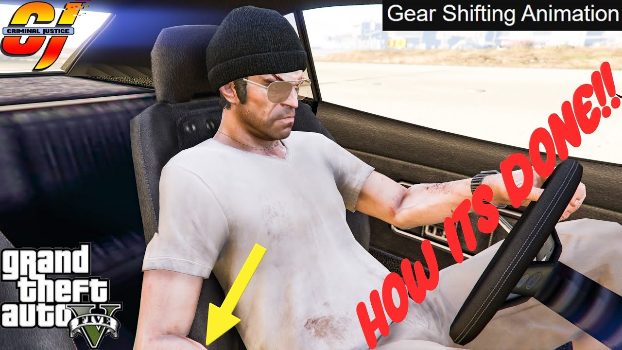 Gear Shifting Animation 1.3 - GTA 5