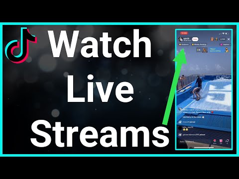 How To Watch TikTok Live Streams