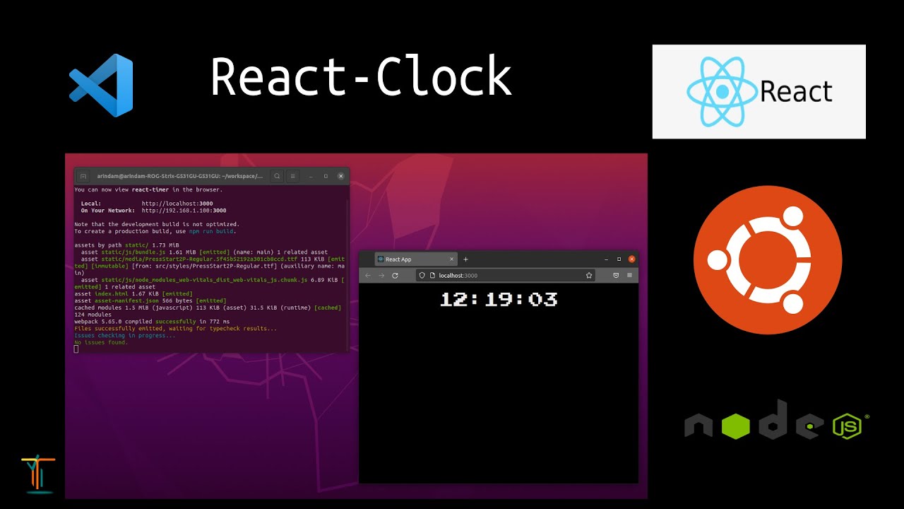 Coding a simple React Clock application using Moment JS, NodeJS, Typescript in Linux (ubuntu)