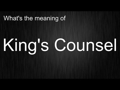 No More Confusion! Explaining "King's Counsel" Meaning, Teaching You Standard British Pronunciation!