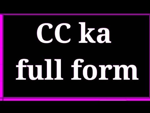 cc ka full form