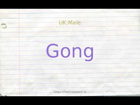 How to pronounce gong