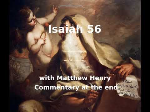 🔥 The wisdom of Divine Precepts: Isaiah 56 and Commentary. 🙏