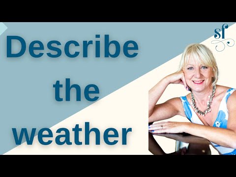 Which words to describe the weather in French? - Speak French well