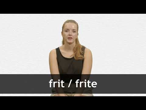 English Translation of “FRITE” | Collins French-English Dictionary