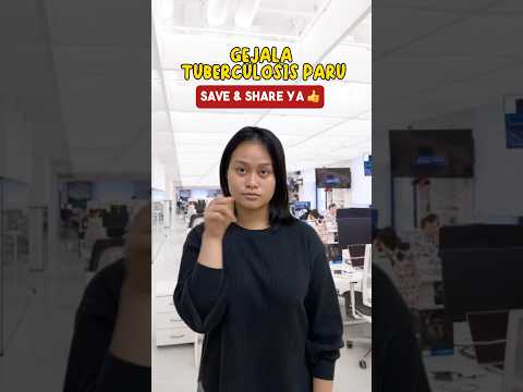 WASPADA‼️INI GEJALA TB PARU!! 🫁🧐 #tuberculosis #tbparu #tbtv