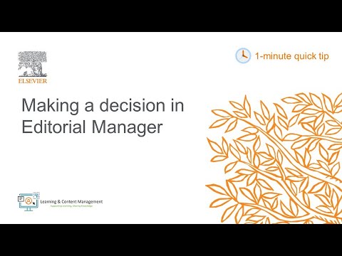 1 minute quick tip: Making a decision in Editorial Manager