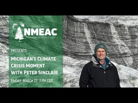 The Weekend Wonk: Peter Sinclair on Michigan’s Climate Crisis Moment ...