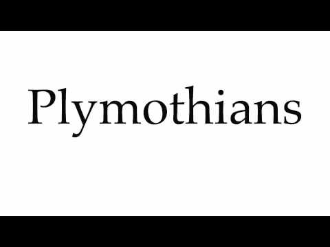 How to Pronounce Plymothians