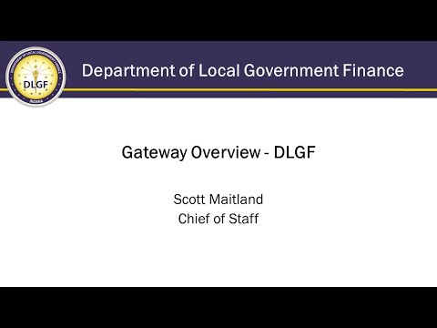 DLGF Webinar - Gateway Overview