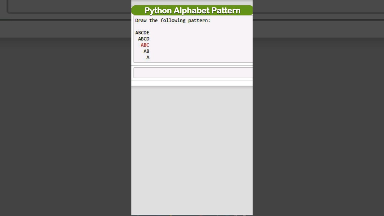 Alphabet Pattern Printing with Python || Nested Loop# Python # shorts # loop