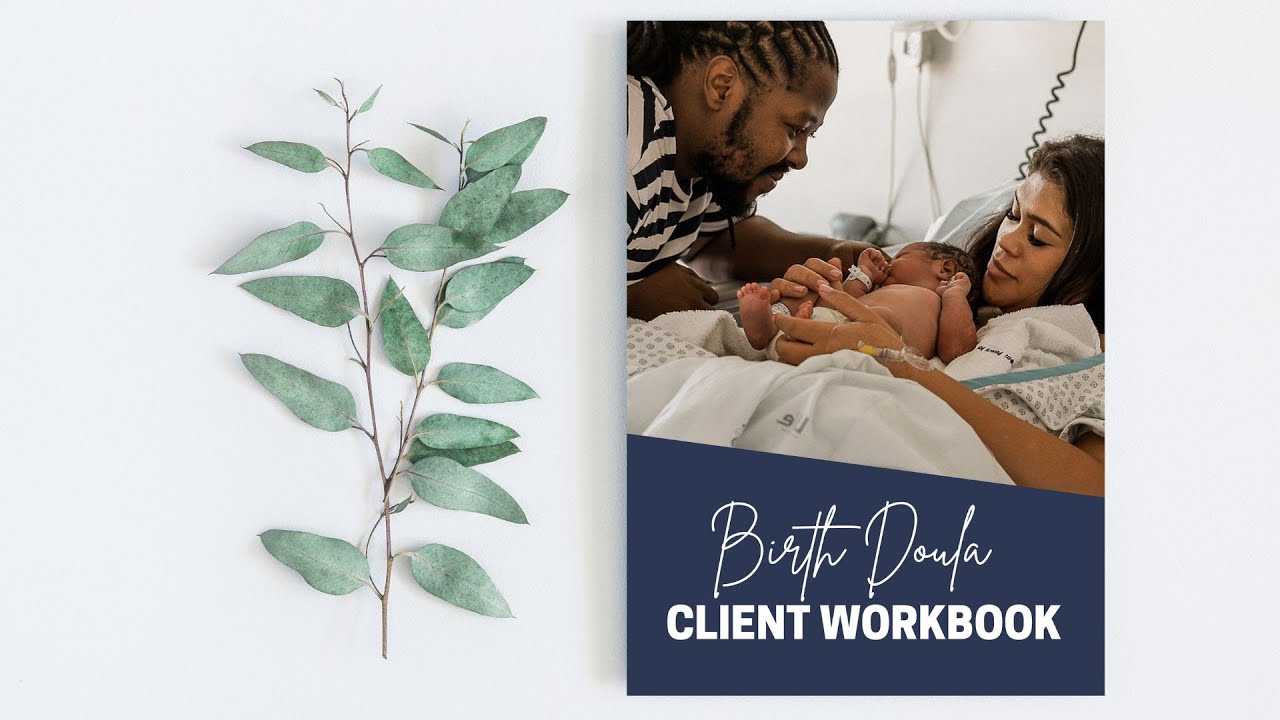 Birth Doula Client Workbook [Digital Template] Birth Doula Welcome Packet & Resources