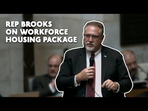 Rep Brooks on Workforce Housing