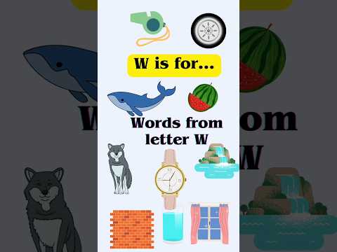 W is for.. | words starting with letter W for kids | letter W words | vocabulary | #shorts #alphabet