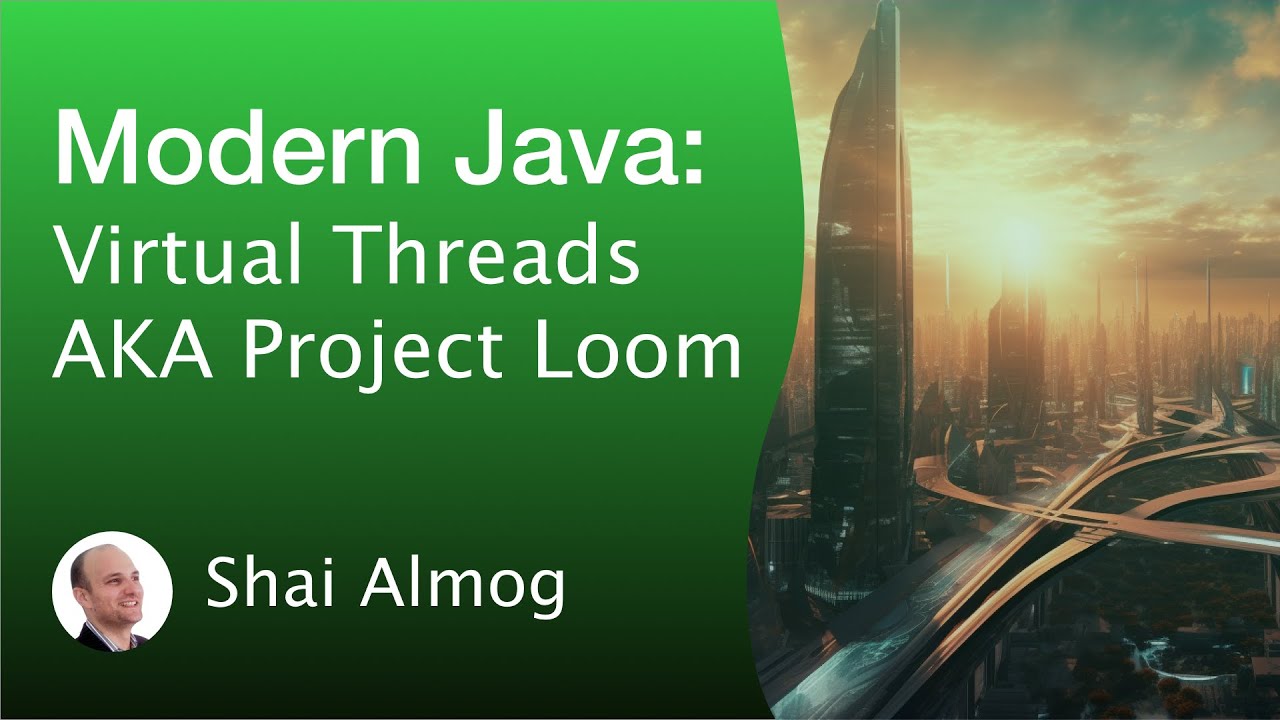 Modern Java Course-Virtual Threads: Project Loom |Course,Java Tutorial