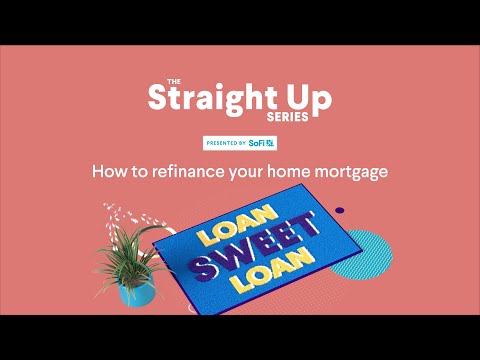 How to Refinance Your Mortgage