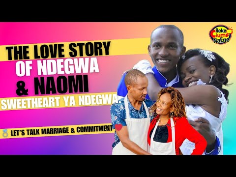 They went viral with song "Mwah Mwah Naomi" |The Love Story of Ndegwa & Naomi Sweetheart ya Ndegwa❤️