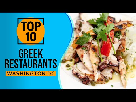 Top 10 Best Greek restaurants in Washington DC