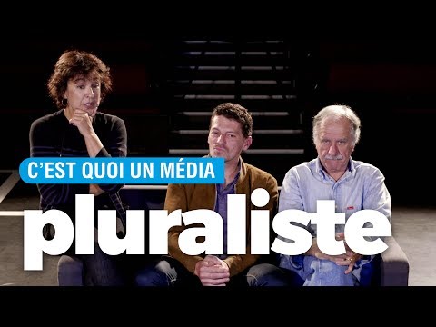 C'EST QUOI UN MEDIA PLURALISTE ?