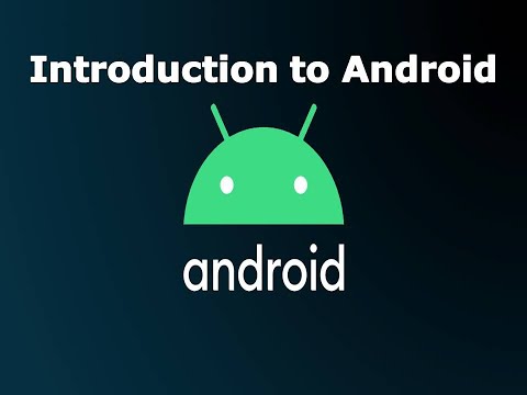 Introduction to Android