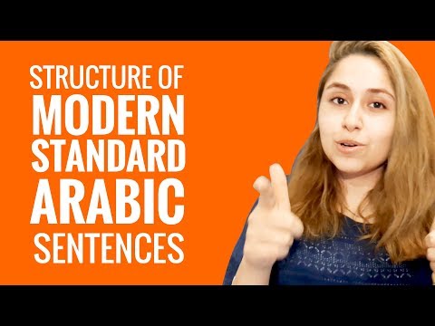 Ask an Arabic Teacher - What is the structure of Modern Standard Arabic sentences?
