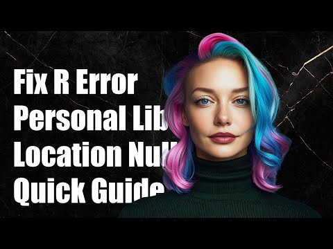 How to Fix R Default Personal Library Location is Null Error